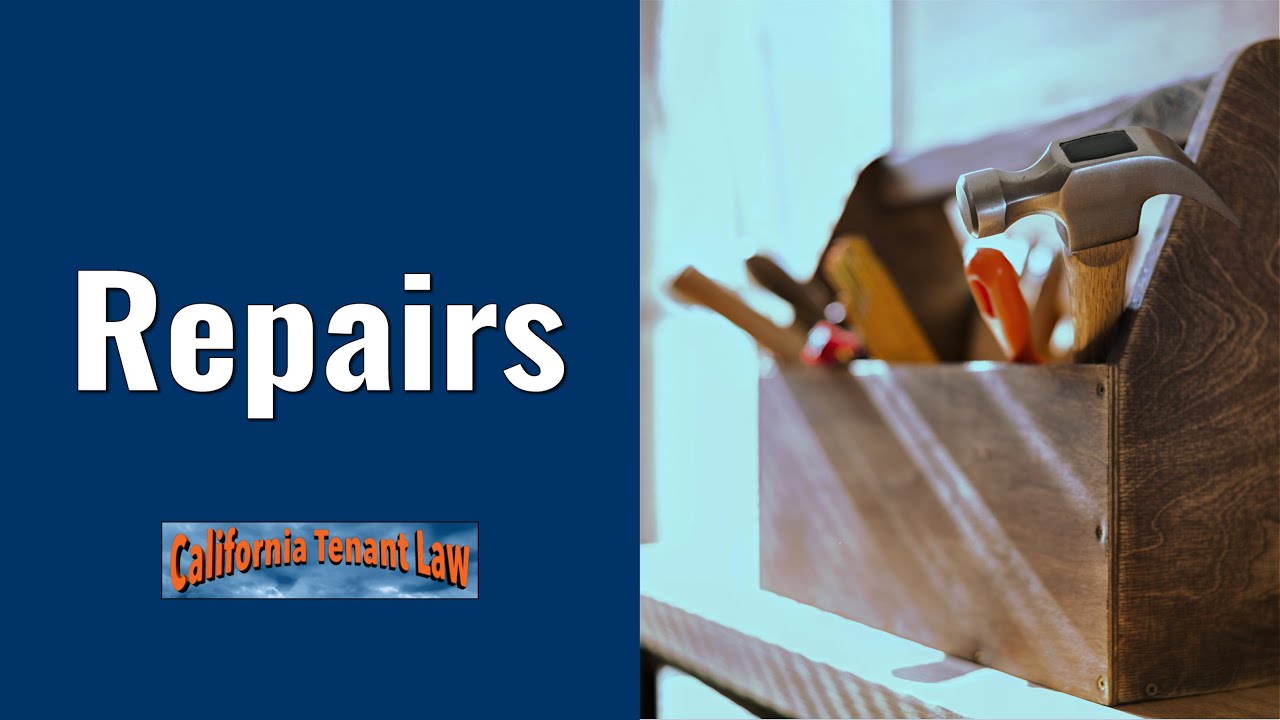 repairs | California Tenant Law